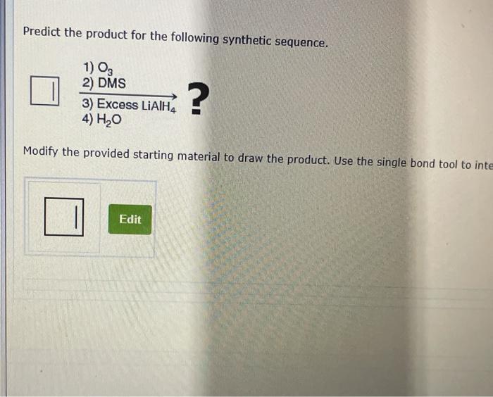 Solved Predict the product for the following synthetic | Chegg.com