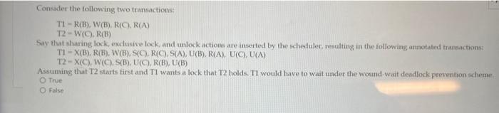 Solved Consider the following two transactions: | Chegg.com