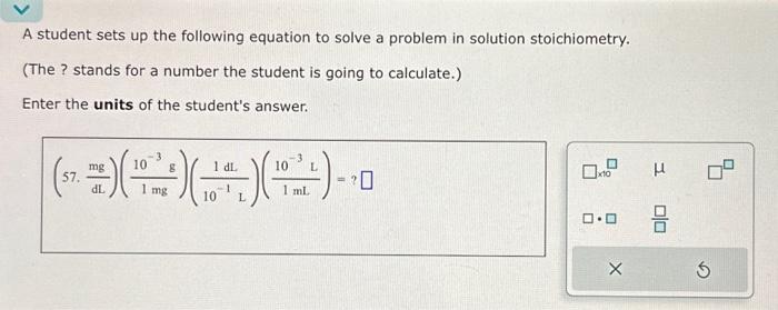 A student sets up the following equation to solve a | Chegg.com