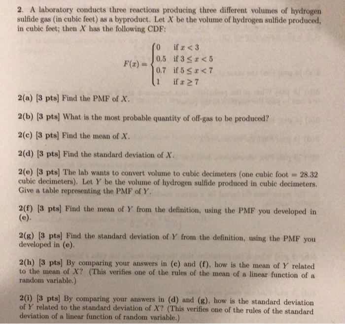 Solved 2. A laboratory conducts three reactions producing | Chegg.com