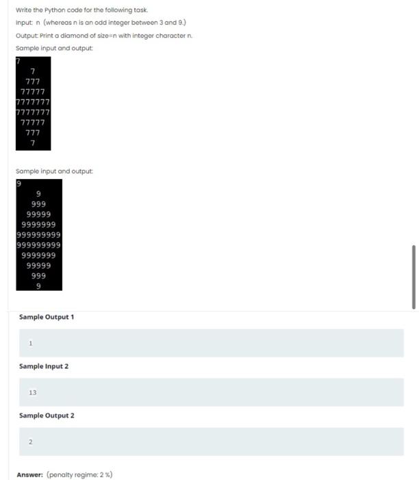 Solved Write the Python code for the following tosk. input n | Chegg.com