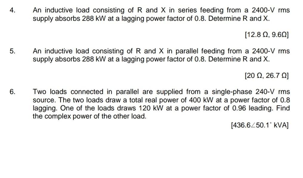4. An inductive load consisting of R and X in series | Chegg.com