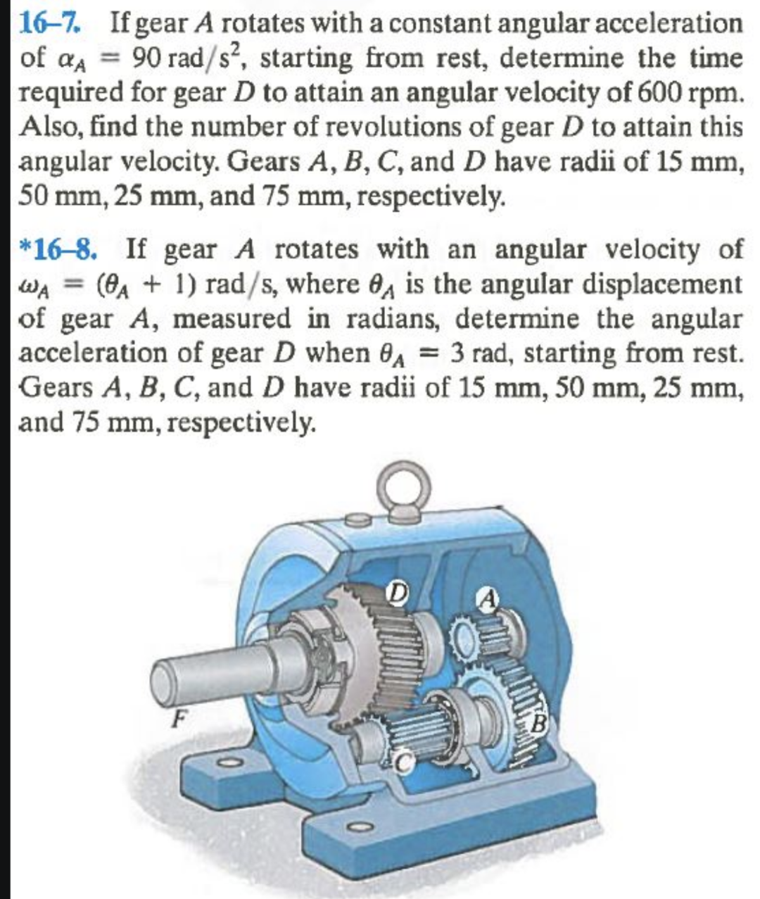 Solved 16-7. If gear A rotates with a constant angular | Chegg.com