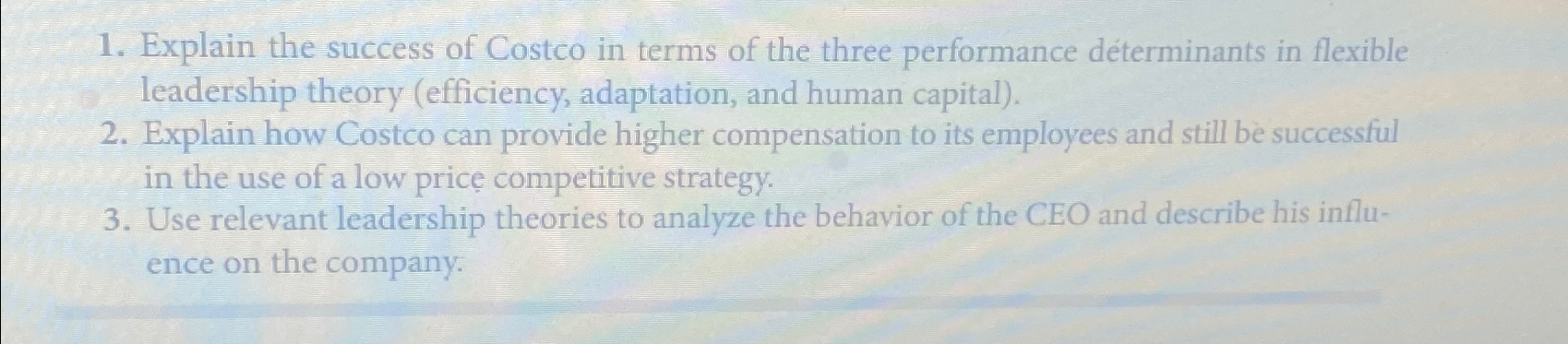 Solved Explain the success of Costco in terms of the three | Chegg.com