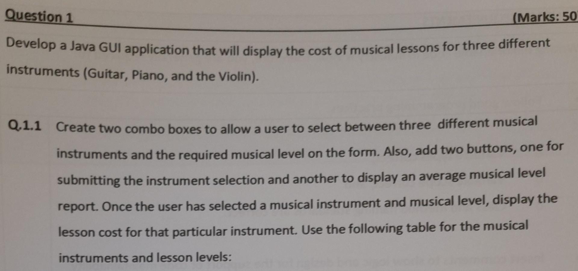 Solved (Marks: 50 Question 1 Develop a Java GUI application | Chegg.com