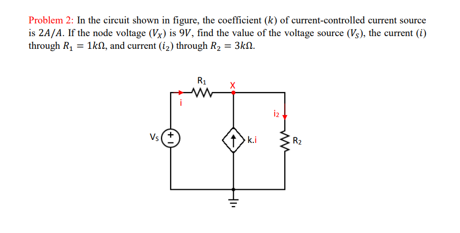 Solved Problem 2: In the circuit shown in figure, the | Chegg.com