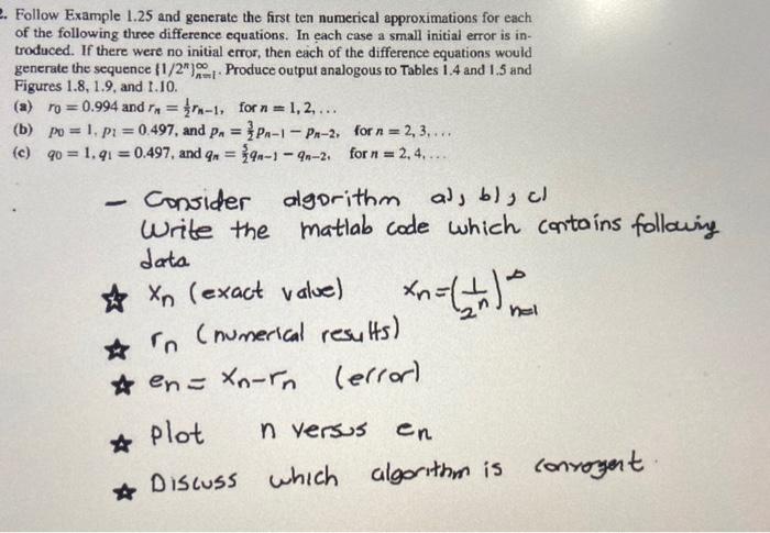 Solved 2. Follow Example 1.25 and generate the first ten | Chegg.com