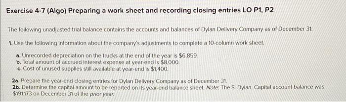 [Solved]: Exercise 4-7 (Algo) Preparing a work sheet and re