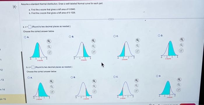 Solved Assume a standard Normal distribution. Draw a | Chegg.com