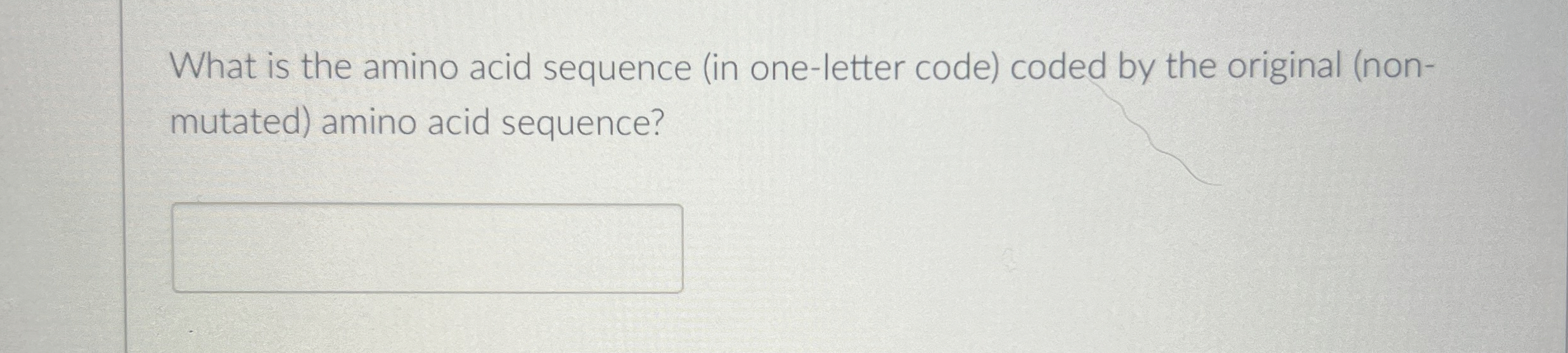 Solved What is the amino acid sequence (in one-letter code) | Chegg.com