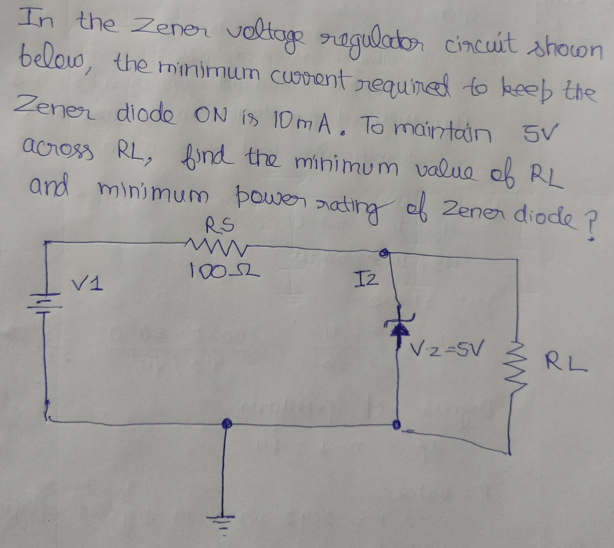 Solved In the zener voltage regulator circuit shown below, | Chegg.com