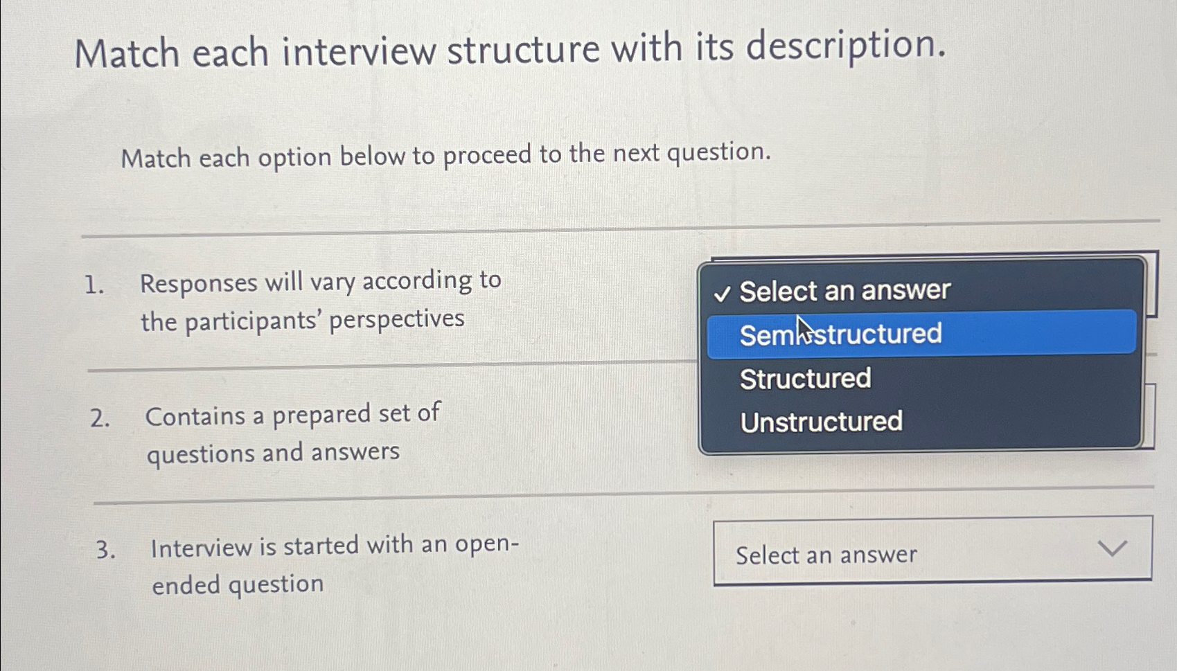 Solved Match each interview structure with its | Chegg.com