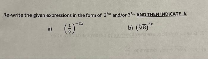 Solved Re-write the given expressions in the form of 2kx | Chegg.com