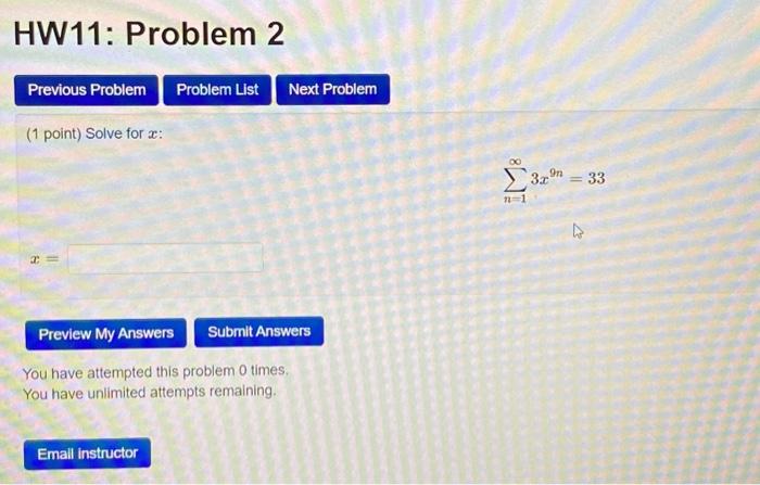 Solved HW11: Problem 2 Previous Problem Problem List Next | Chegg.com Solved HW11: Problem 2 Previous Problem Problem List Next | Chegg.com