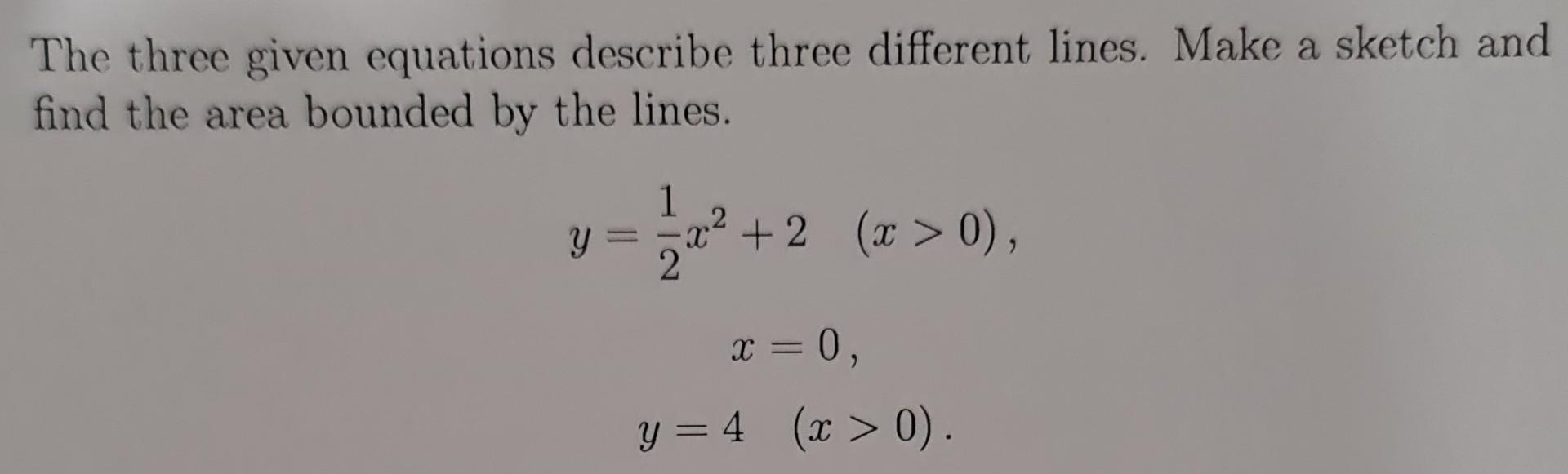 Solved The three given equations describe three different | Chegg.com