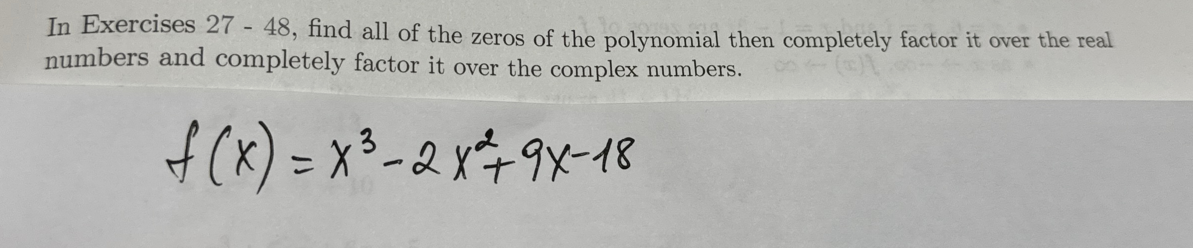 Solved In Exercises 27 - 48, ﻿find all of the zeros of the | Chegg.com