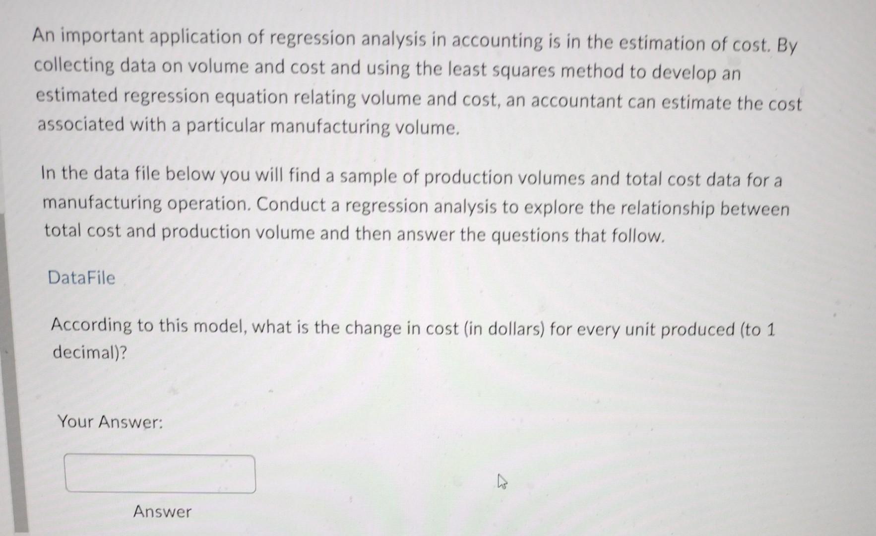 Solved An Important Application Of Regression Analysis In