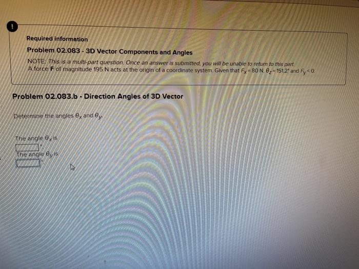 Solved Required information Problem 02.083 - 3D Vector | Chegg.com