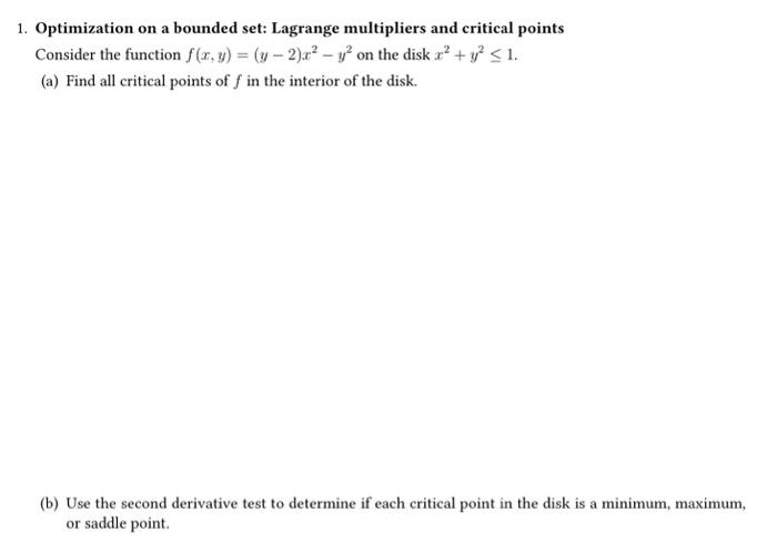 Solved 1. Optimization on a bounded set: Lagrange | Chegg.com