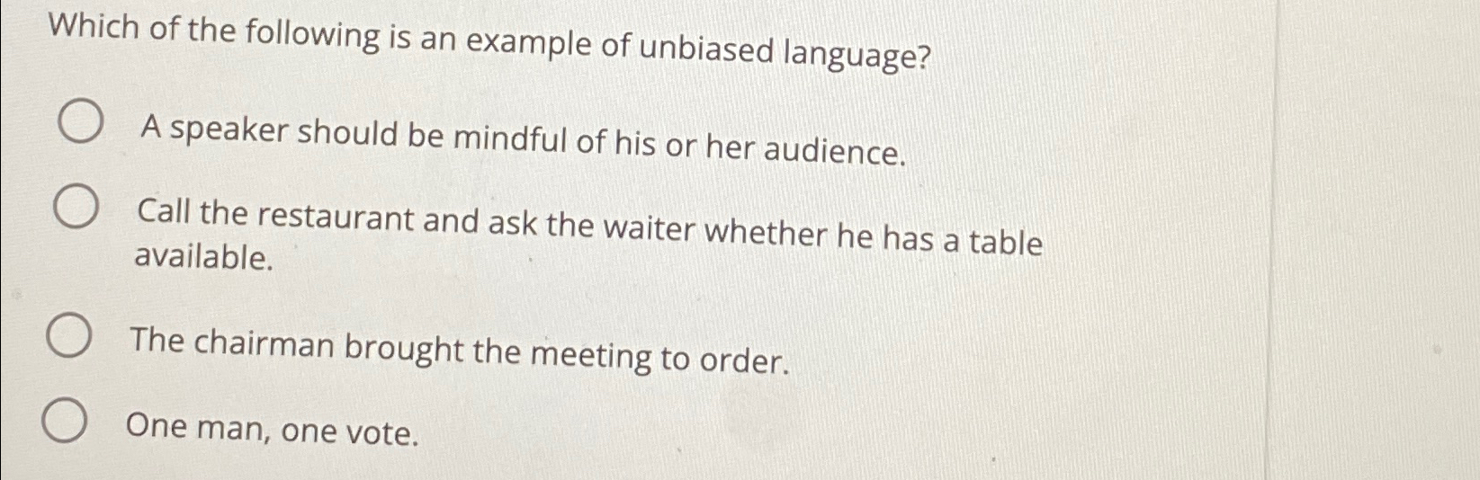 Solved Which of the following is an example of unbiased | Chegg.com