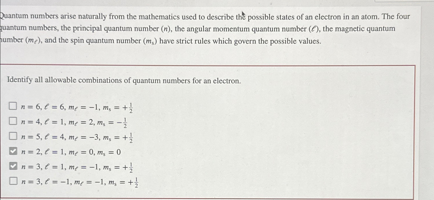 Solved Quantum numbers arise naturally from the mathematics | Chegg.com