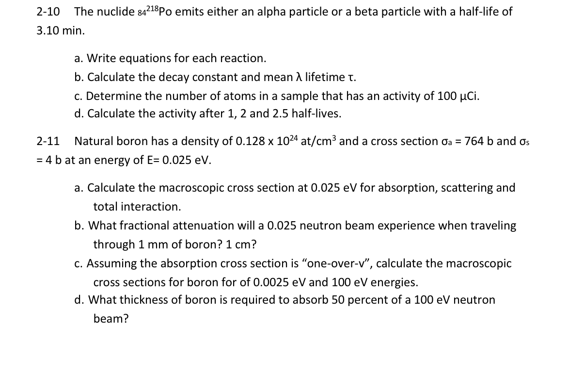 Solved 2-10 ﻿The nuclide 84218 ﻿Po emits either an alpha | Chegg.com