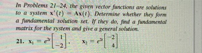 Solved In Problems 21 24 The Given Vector Functions Are