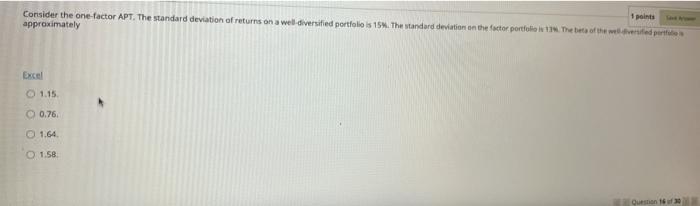 Solved Consider the one-factor APT. The standard deviation | Chegg.com