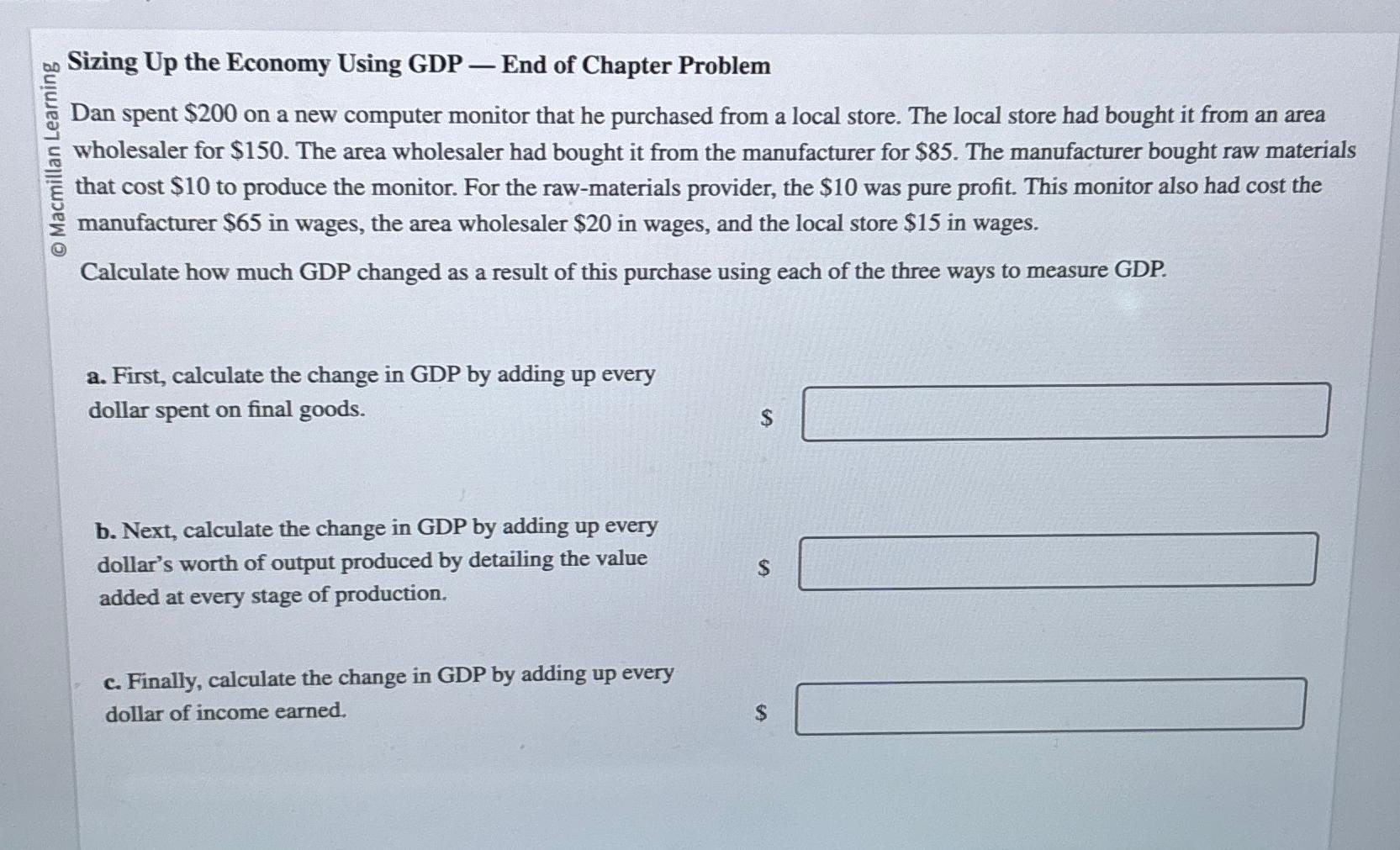 Solved Sizing Up the Economy Using GDP — ﻿End of Chapter | Chegg.com