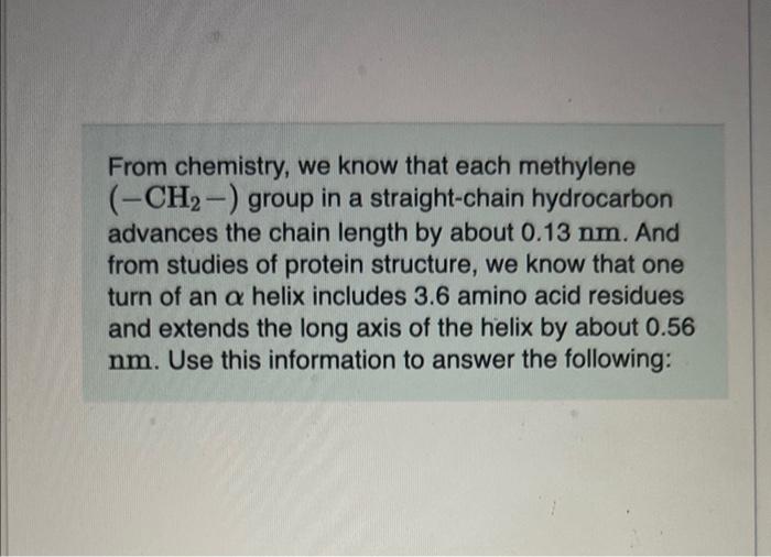 Solved From chemistry, we know that each methylene (−CH2−) | Chegg.com
