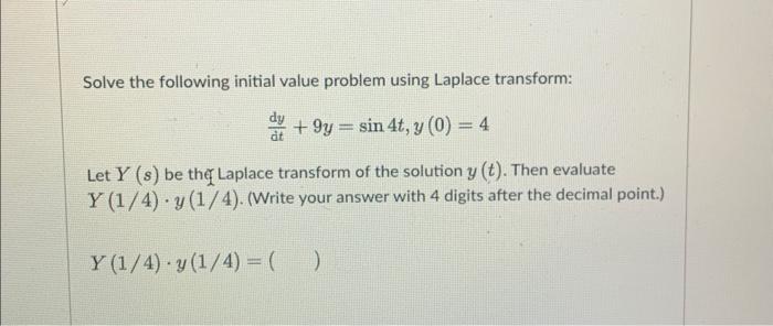 Solved Solve the following initial value problem using | Chegg.com