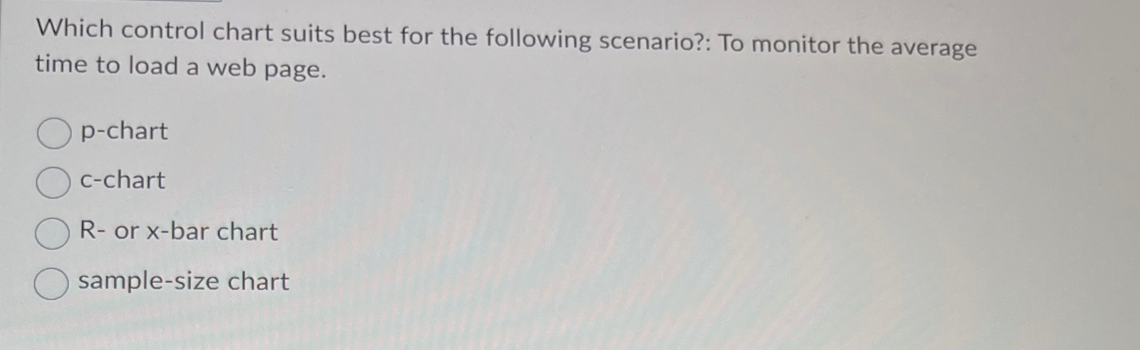 Solved Which control chart suits best for the following | Chegg.com