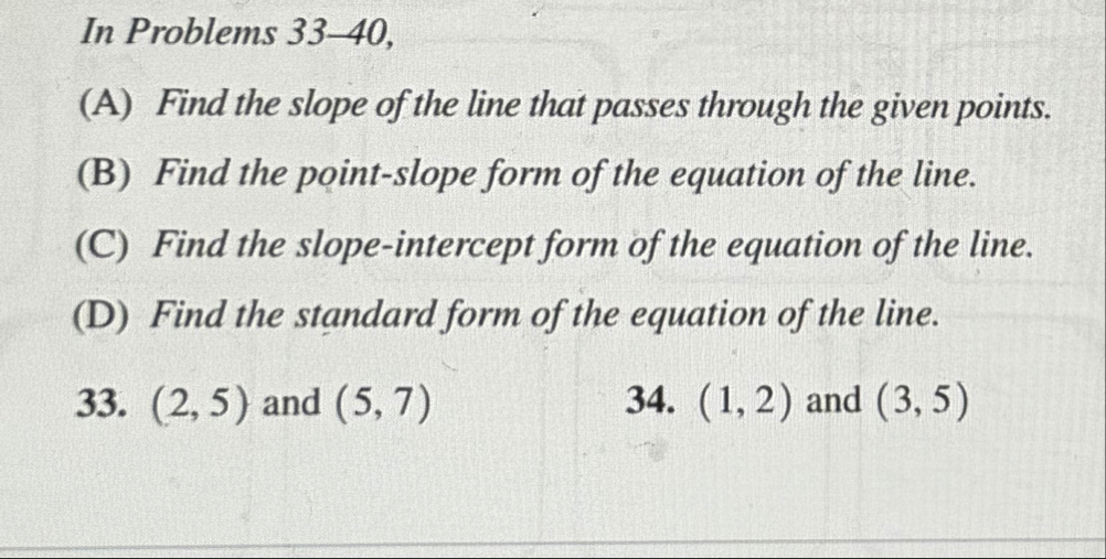 Solved In Problems 33-40,(A) ﻿Find the slope of the line | Chegg.com