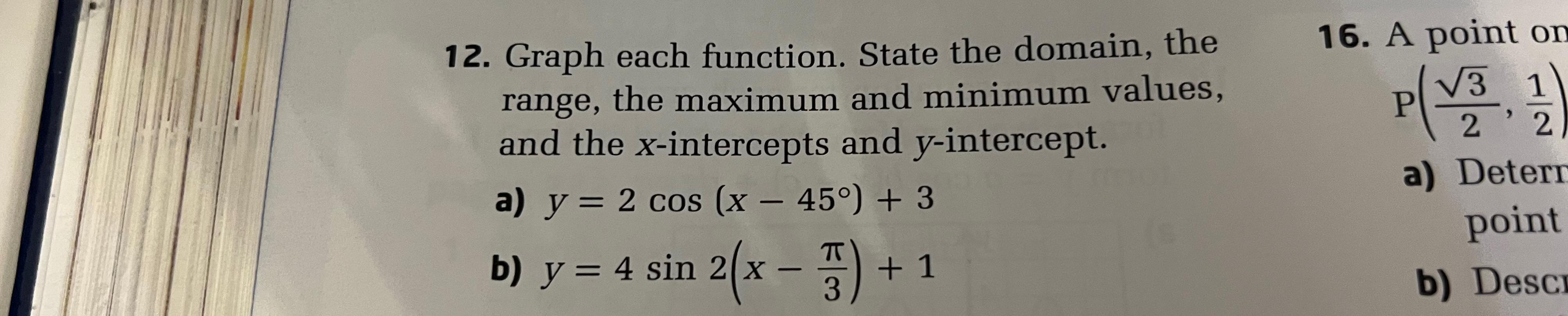Solved Graph each function. State the domain, theA point on | Chegg.com