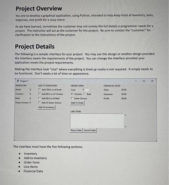 Solved Project Overview You are to develop a graphical | Chegg.com