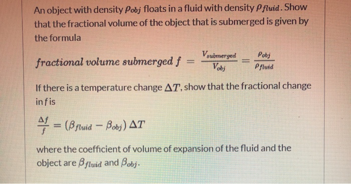Solved An object with density pobj floats in a fluid with | Chegg.com