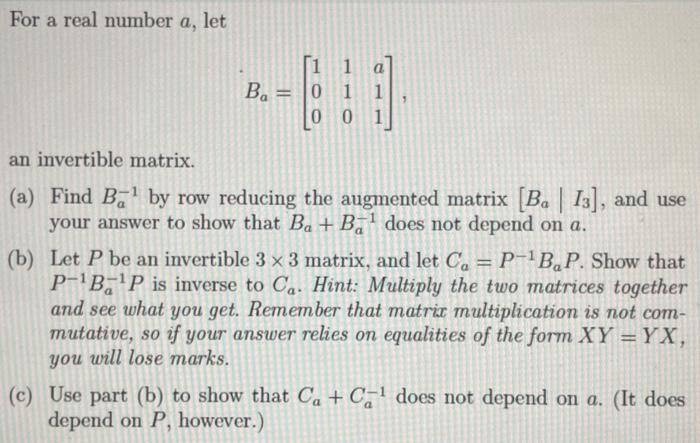 Solved For a real number a, let Ba=⎣⎡100110a11⎦⎤ an | Chegg.com