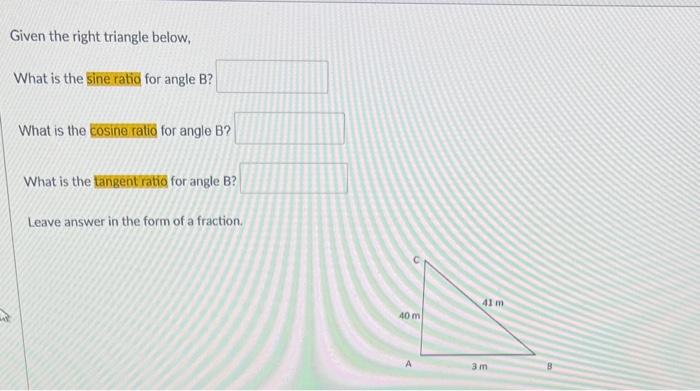 Solved Given the right triangle below,What is the sine ratio | Chegg.com