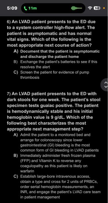 Solved 1) An LVAD patient is brought into the ED following a | Chegg.com