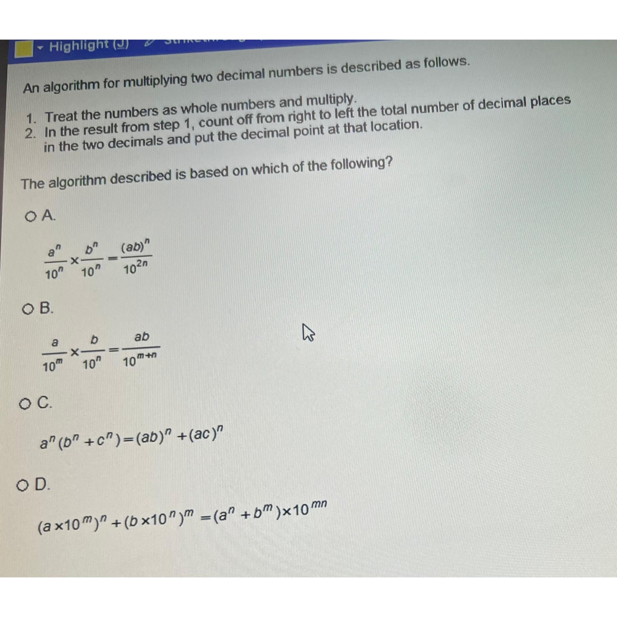 Solved An Algorithm For Multiplying Two Decimal Numbers Is