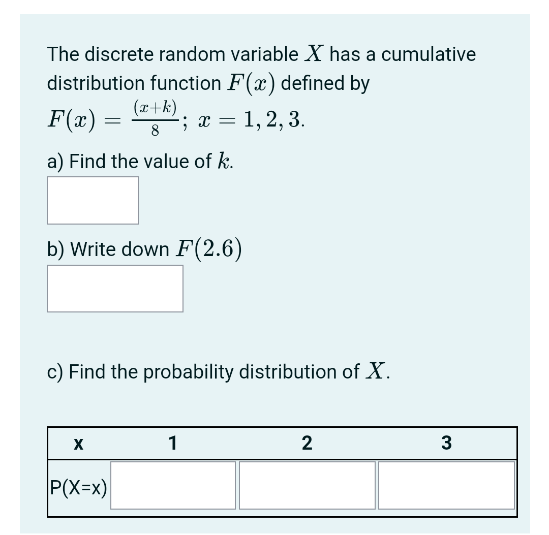 Solved The discrete random variable X has a cumulative | Chegg.com
