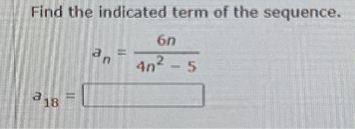 Solved Find the indicated term of the sequence. \\[ | Chegg.com