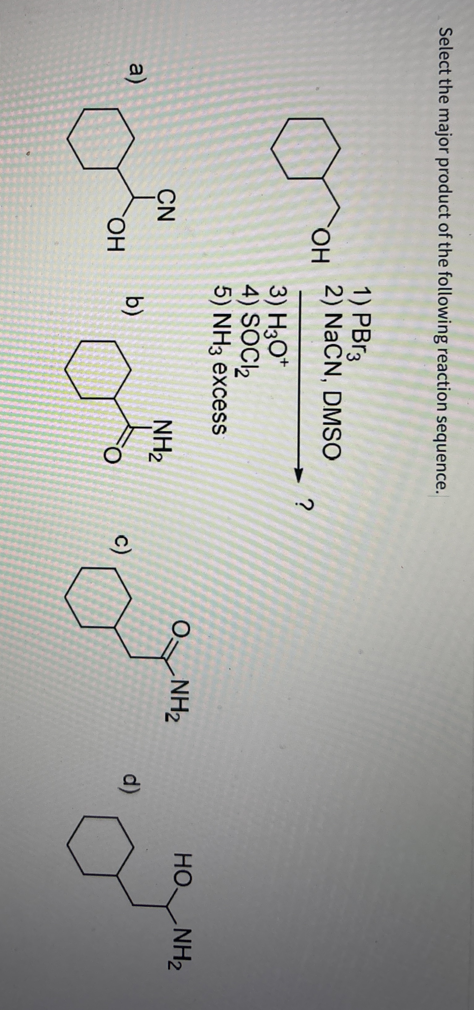 Solved Select the major product of the following reaction | Chegg.com