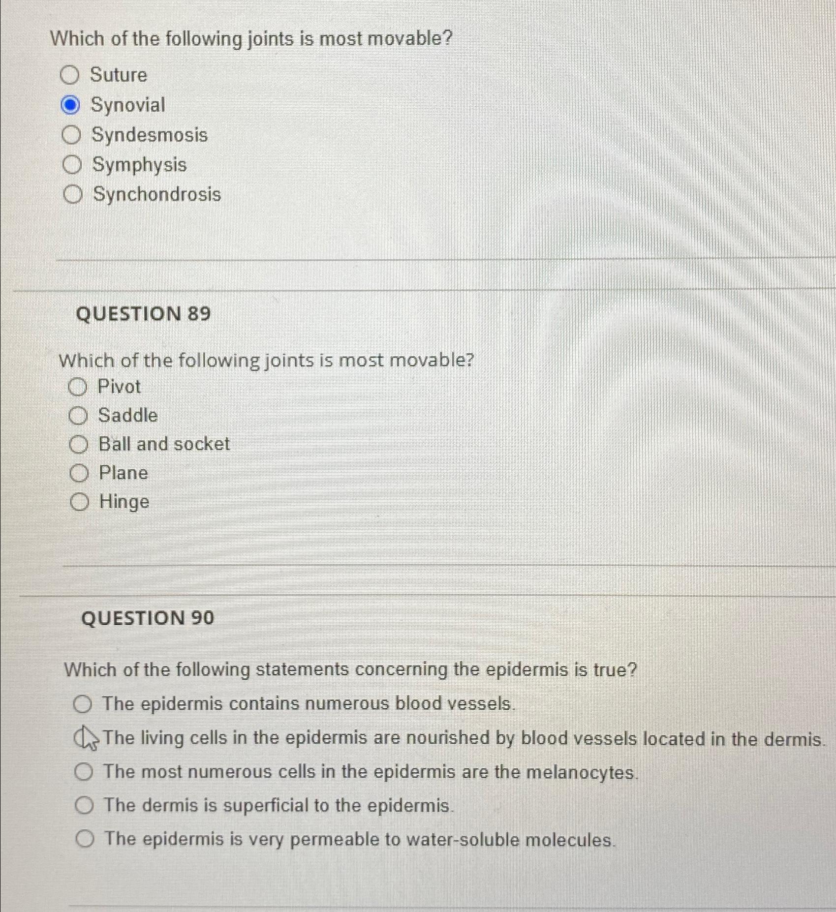 Solved Which of the following joints is most | Chegg.com