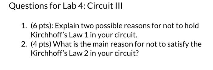 Solved Lab 4 Circuit 3 Kirchhoff's Laws Objective - Toverify | Chegg.com