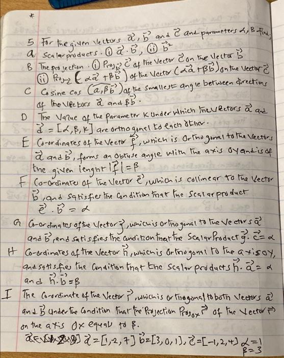 Solved and the given Vectors 2 5 . 2 5 For 2 and parameters | Chegg.com