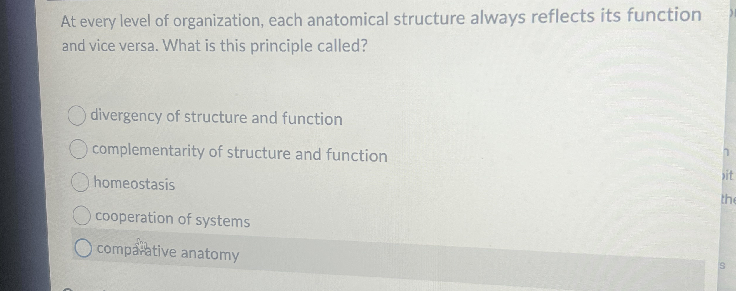 Solved At every level of organization, each anatomical | Chegg.com