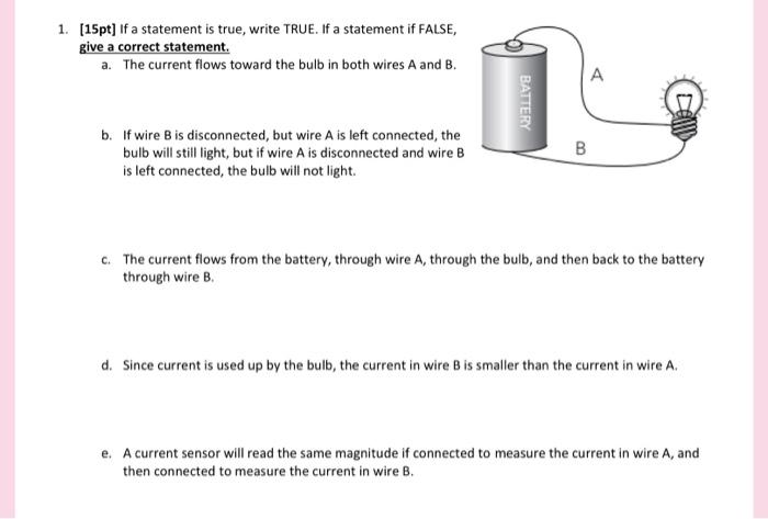 Solved give a correct statement. a. The current flows toward | Chegg.com