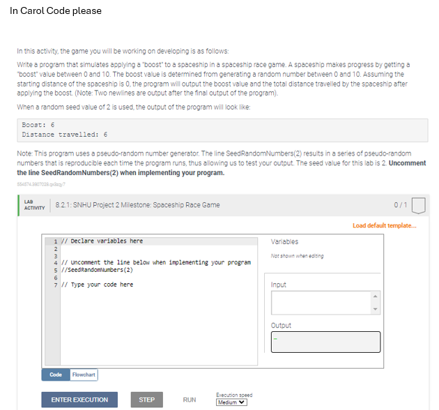 Solved In Carol Code pleaseIn this activity, the game you | Chegg.com
