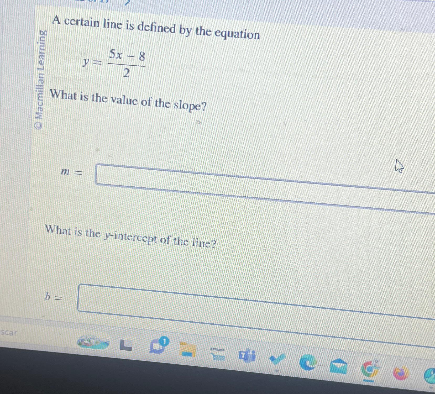 Solved A certain line is defined by the equationy=5x-82What | Chegg.com